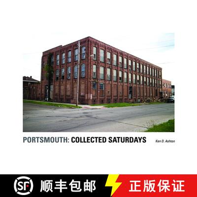 【3-4周达】精装 Portsmouth : Collected Saturdays [9781942084327]