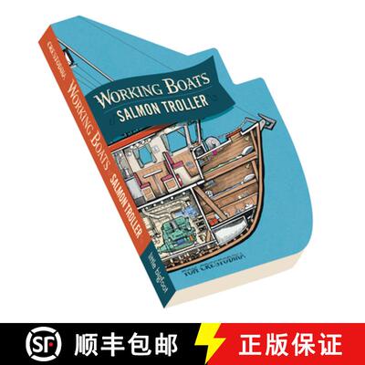 【3-4周达】Working Boats: Salmon Troller (Lap Board Book Edition): A Look-Inside Book [9781632176264]