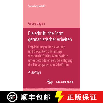 【3-4周达】Die schriftliche Form germanistischer Arbeiten (4. Auflage 1962) (4. Auflage 1962) [9783476992512]