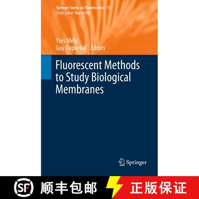 【3-4周达】精装 Fluorescent Methods to Study Biological Membranes [9783642331275]