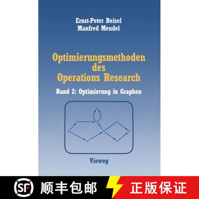 【3-4周达】Optimierungsmethoden des Operations Research : Band 2: Optimierung in Graphen [9783528063078]