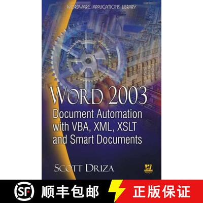 【3-4周达】Word 2003 Document Automation with VBA, XML, XSLT, and Smart Documents: Document Automatio... [9781556220869]