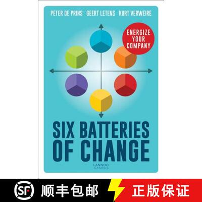 【3-4周达】精装 Six Batteries of Change : Energize Your Company [9789401444569]