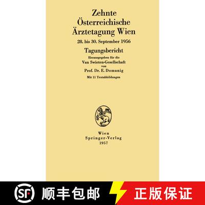 【3-4周达】Zehnte OEsterreichische AErztetagung Wien: Wien, 28. Bis 30. September 1956 [9783211804476]