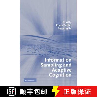 【3-4周达】Information Sampling and Adaptive Cognition [9780521539333]