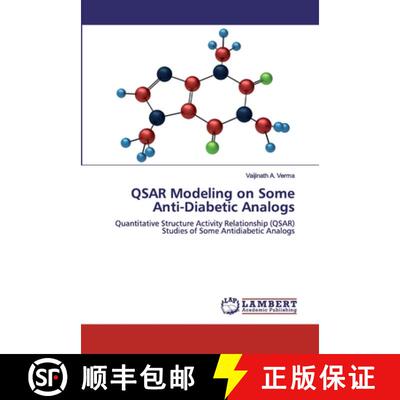 预订 QSAR Modeling on Some Anti-Diabetic Analogs [9786200505040]