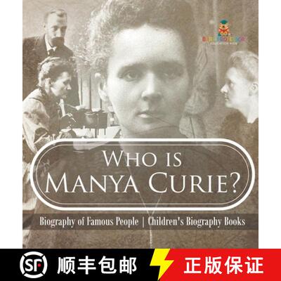 【3-4周达】精装 Who is Manya Curie? Biography of Famous People | Children's Biography Books [9798869417824]