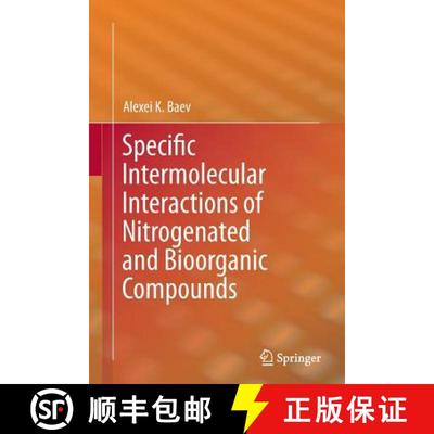 【3-4周达】Specific Intermolecular Interactions of Nitrogenated and Bioorganic Compounds (Softcover r... [9783662522004]