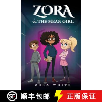 【3-4周达】Zora vs. The Mean Girl [9798994041413]