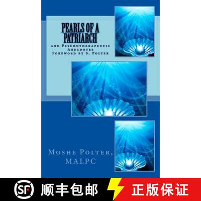 【3-4周达】Pearls of a Patriarch and Psychotherapeutic Anecdotes [9780615985824]
