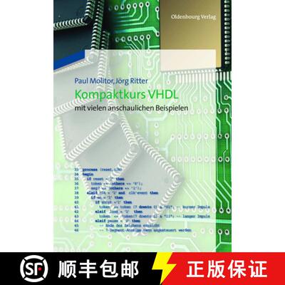 【3-4周达】Kompaktkurs VHDL : Mit Vielen Anschaulichen Beispielen [9783486712926]