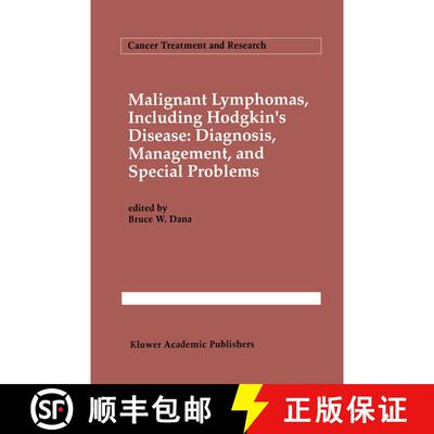 【3-4周达】Malignant lymphomas, including Hodgkin’s disease: Diagnosis, management, and special prob... [9780792321712]