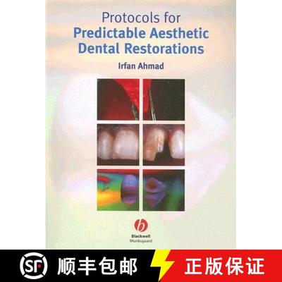 【3-4周达】Protocols For Predictable Aesthetic Dental Restorations [Wiley牙科医学] [9781405118200]