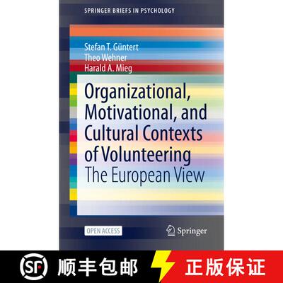 【3-4周达】Organizational, Motivational, and Cultural Contexts of Volunteering : The European View (1... [9783030928193]
