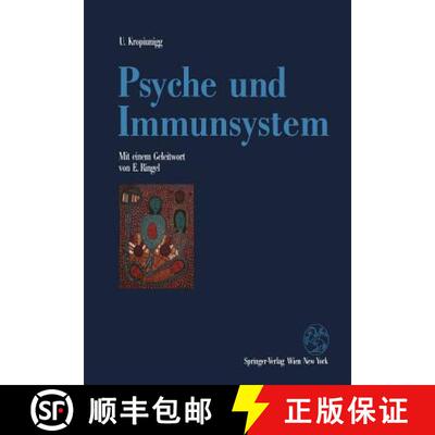【3-4周达】Psyche und Immunsystem : Psychoneuroimmunologische Untersuchungen [9783211822074]