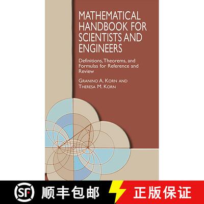 预订 Mathematical Handbook for Scientists and Engineers: Definitions, Theorems, and Formulas for Refe... [9780486411477]