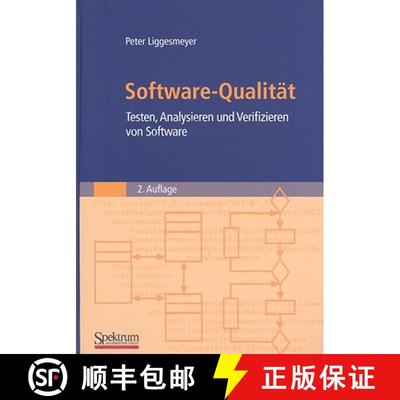 【3-4周达】Software-Qualität : Testen, Analysieren und Verifizieren von Software (2. Aufl. 2009) (2.... [9783827420565]