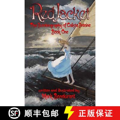 【3-4周达】Red Jacket: The Autobiography of Calista Antoine [9781940995038]