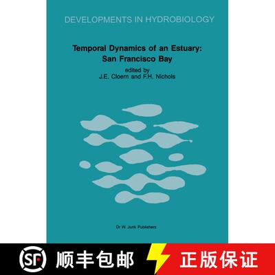 【3-4周达】Temporal Dynamics of an Estuary: San Francisco Bay [9789061935384]