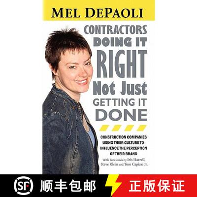 【3-4周达】Contractors: Doing it Right Not Just Getting it Done: Companies with Culture-Driven Brands [9780984434404]