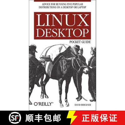 【3-4周达】Linux Desktop Pocket Guide: Advice for Running Five Popular Distributions on a Desktop or ... [9780596101046]