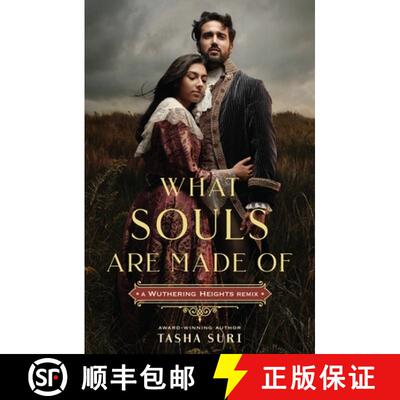 【3-4周达】What Souls Are Made Of: A Wuthering Heights Remix [9781250878915]