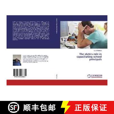 预订 The state's role in capacitating school principals [9783330043855]