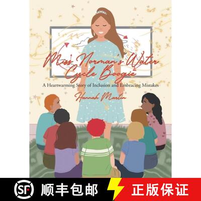 【3-4周达】Miss Norman's Water Cycle Boogie: A Heartwarming Story of Inclusion and Embracing Mistakes [9798892434102]