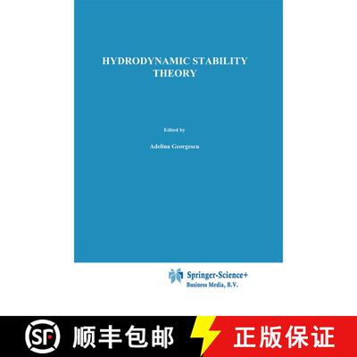 【3-4周达】Hydrodynamic stability theory (Second Edition 1985) [9789048182893]