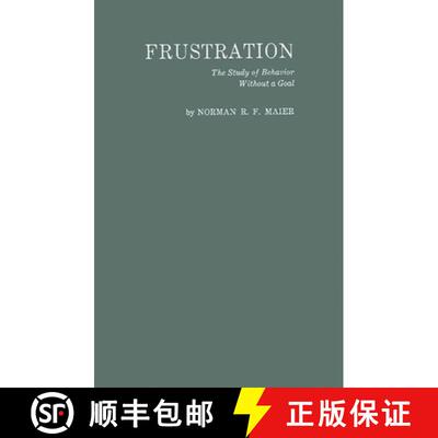 【3-4周达】精装 Frustration: The Study of Behavior Without a Goal [9780313233401]