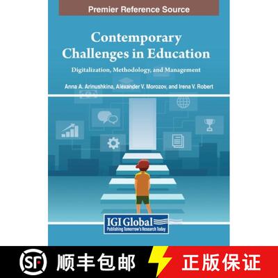 【3-4周达】精装 Contemporary Challenges in Education: Digitalization, Methodology, and Management [9798369318263]