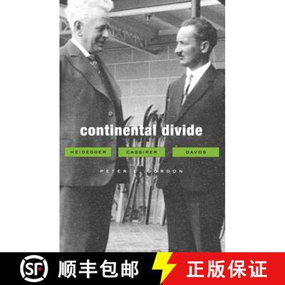 【3-4周达】Continental Divide – Heidegger, Cassirer, Davos [9780674064171]