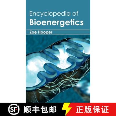 【3-4周达】精装 Encyclopedia of Bioenergetics [9781632392152]