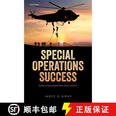 【3-4周达】Special Operations Success: Balancing Capabilities and Control [9780198902065]