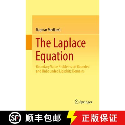 【3-4周达】The Laplace Equation : Boundary Value Problems on Bounded and Unbounded Lipschitz Domains [9783319743066]
