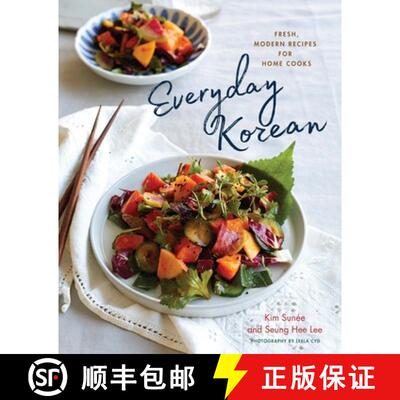 【3-4周达】精装 Everyday Korean – Fresh, Modern Recipes for Home Cooks [9781682681145]