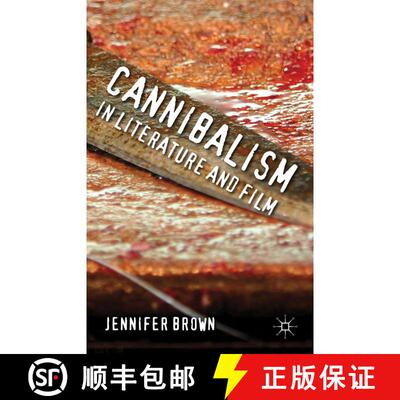 【3-4周达】精装 Cannibalism in Literature and Film [9780230360518]