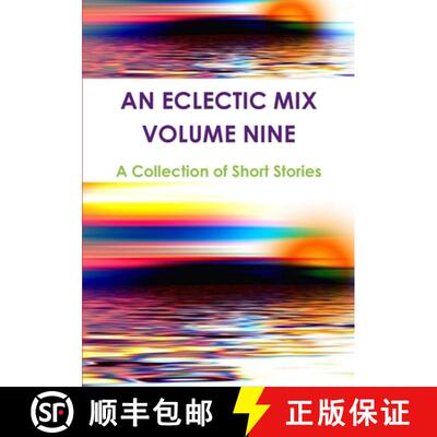 预订 An Eclectic Mix - Volume Nine [9780244511777]