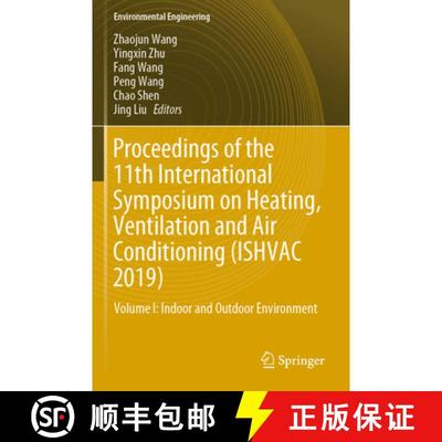 【3-4周达】Proceedings of the 11th International Symposium on Heating, Ventilation and Air Conditioni... [9789811395222]