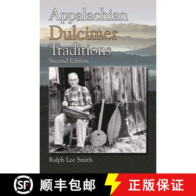 【3-4周达】Appalachian Dulcimer Traditions, Second Edition [9780810874114]