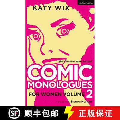 【3-4周达】The Methuen Drama Book of Comic Monologues for Women: Volume Two [9781350275409]