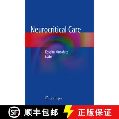 【3-4周达】Neurocritical Care [9789811372742]