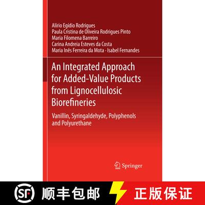 【3-4周达】An Integrated Approach for Added-Value Products from Lignocellulosic Biorefineries : Vanil... [9783030075880]