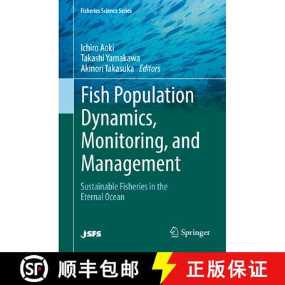 【3-4周达】精装 Fish Population Dynamics, Monitoring, and Management: Sustainable Fisheries in the Et... [9784431566199]
