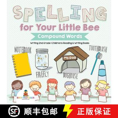 【3-4周达】Spelling for Your Little Bee : Compound Words - Writing 2nd Grade | Children's Reading & W... [9781541928039]