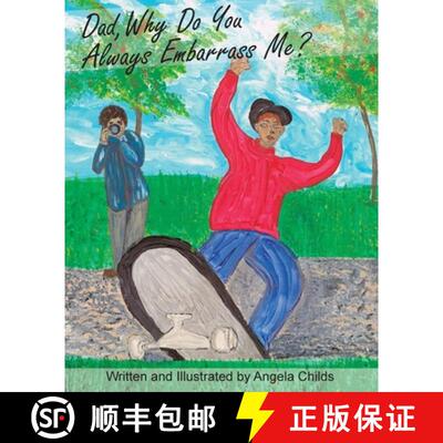 【3-4周达】Dad, Why Do You Always Embarrass Me? [9781955088237]