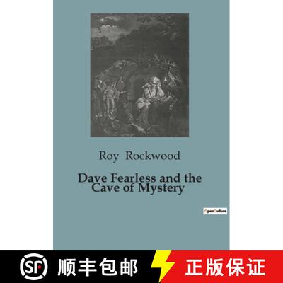 【3-4周达】Dave Fearless and the Cave of Mystery: A Thrilling Adventure of Treasure and Treachery on ... [9791041819102]