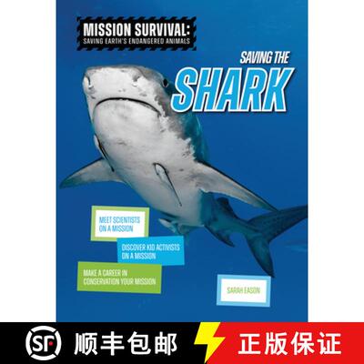 【3-4周达】Saving the Shark: Meet Scientists on a Mission, Discover Kid Activists on a Mission, Make ... [9781917509534]