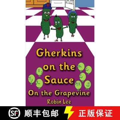 【3-4周达】Gherkins on the Sauce: On the Grapevine [9781738409648]