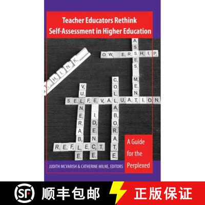 【2-3周达】Teacher Educators Rethink Self-Assessment in Higher Education : A Guide for the Perplexed [9781433108358]